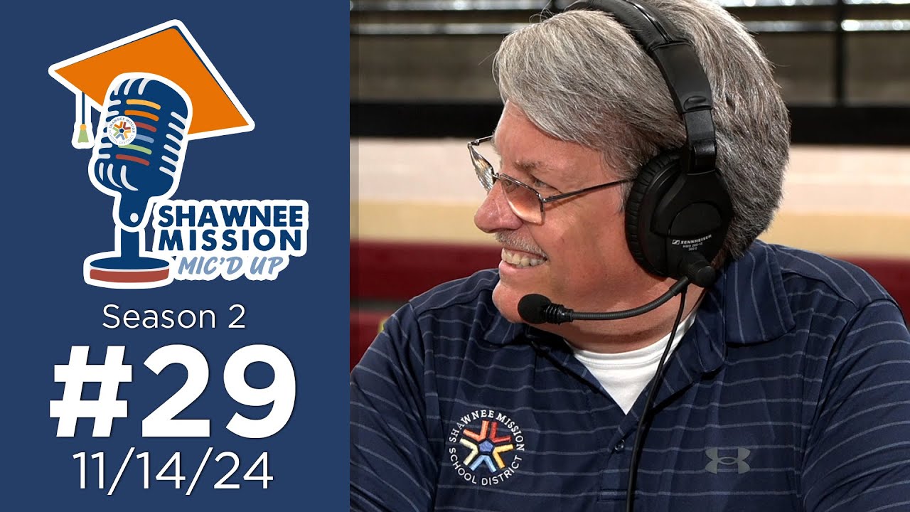 Shawnee Mission Mic'd Up #29: The Magic of Music! 11-14-24 - YouTube
