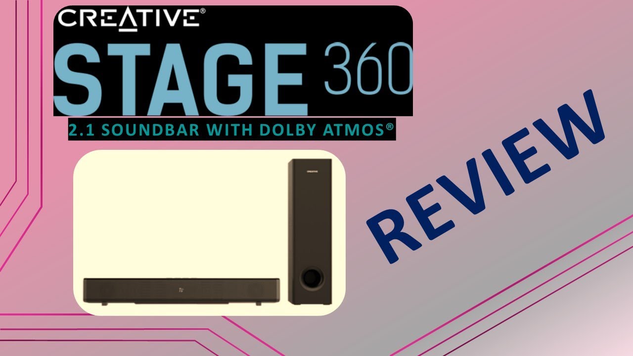 Review : Creative Stage 360 Soundbar - YouTube