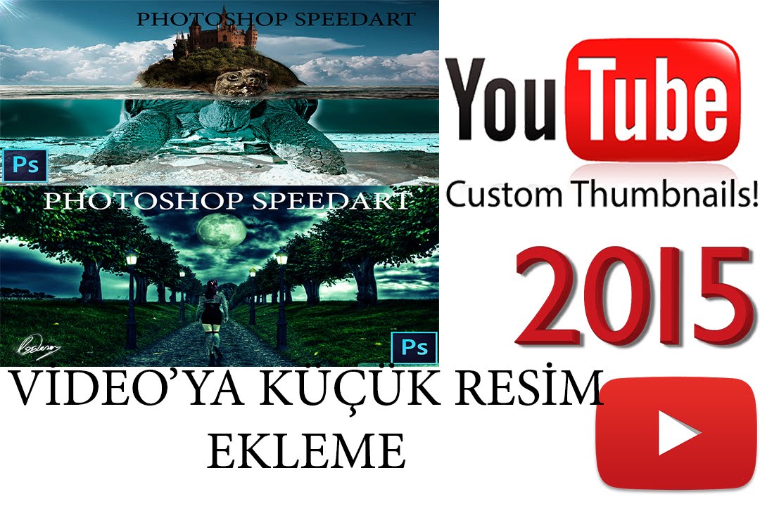 Youtube Videolara Küçük Resim Ekleme Boyutlarıyla ( Youtube Adding ...