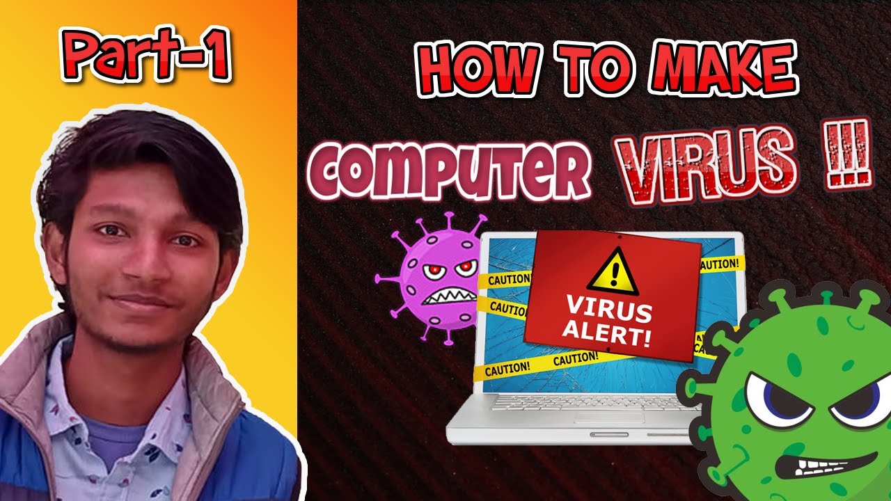 How To Make Harmful Computer Virus *Easiest way | Epi- 1 | 3Virus in ...