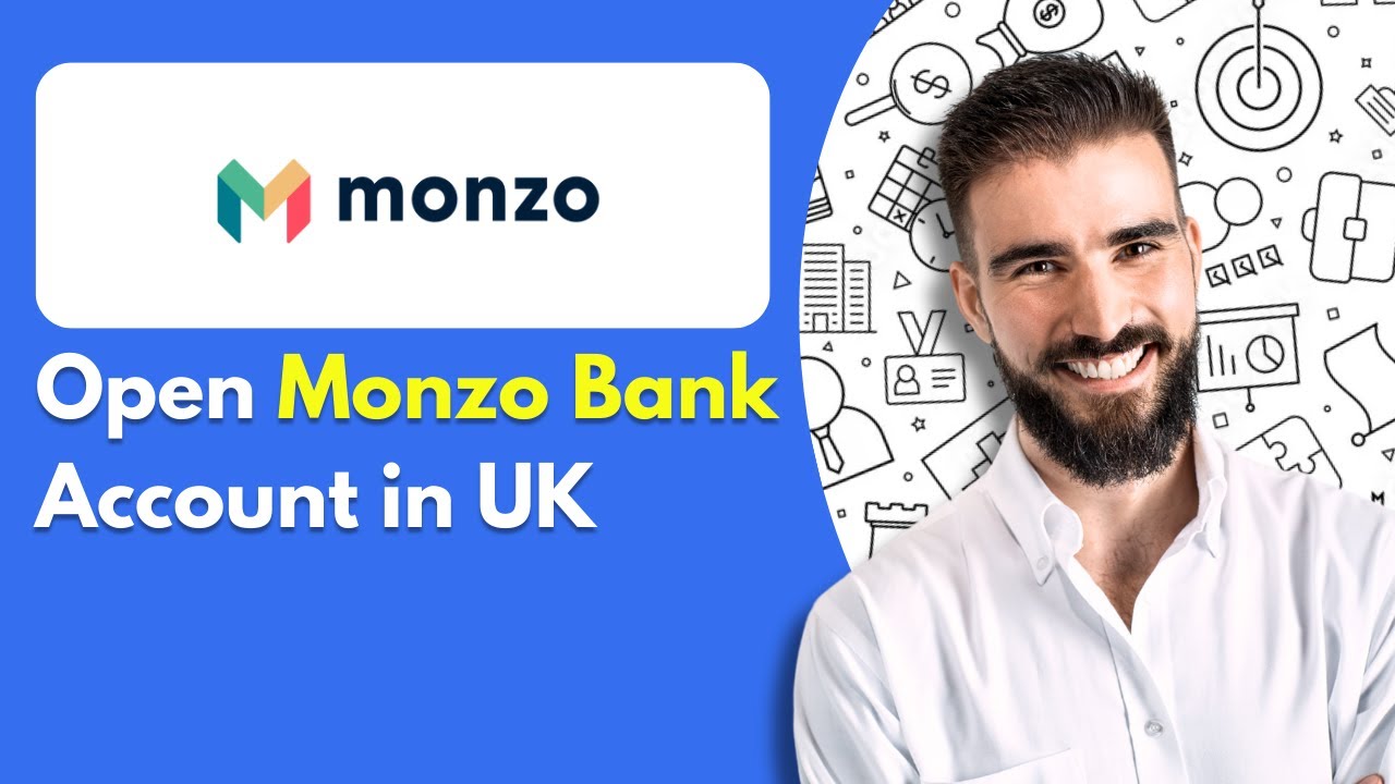How to Open Monzo Bank Account in UK | Monzo Bank Account Opening ...