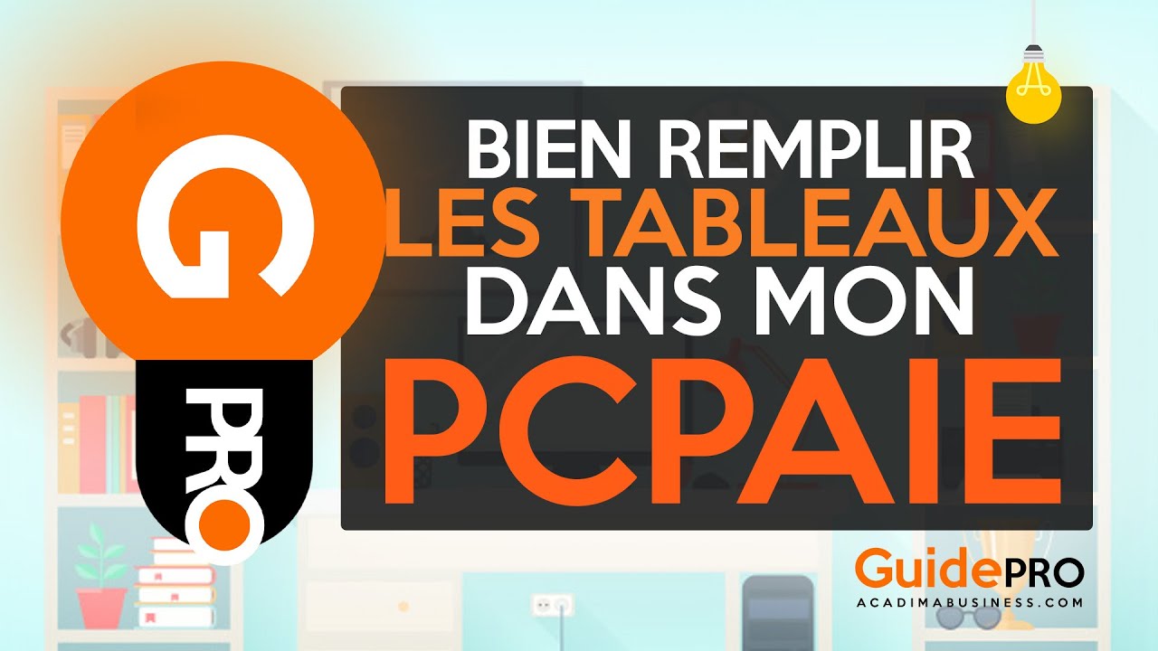 Formation PC PAIE | طريقة ملء جداول المعلومات بكل سهولة - YouTube