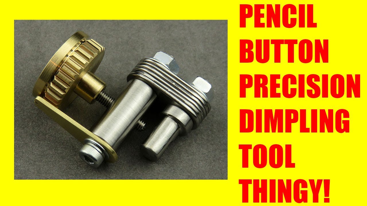 Precision dimpling tool for pencil buttons - YouTube