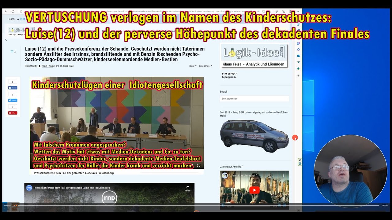 Das Finale des Irrsinns im Fall Luise (12)? Oder steigert es sich noch ...