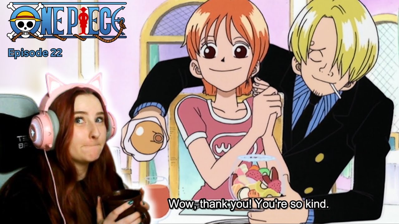 Sanji and Nami first meeting?? | One Piece EP 22 Reaction - YouTube