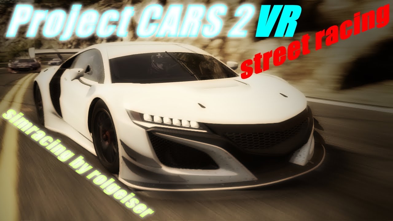 Project CARS 2 street racing gt3 vr, cinematic #23 simracing by ...