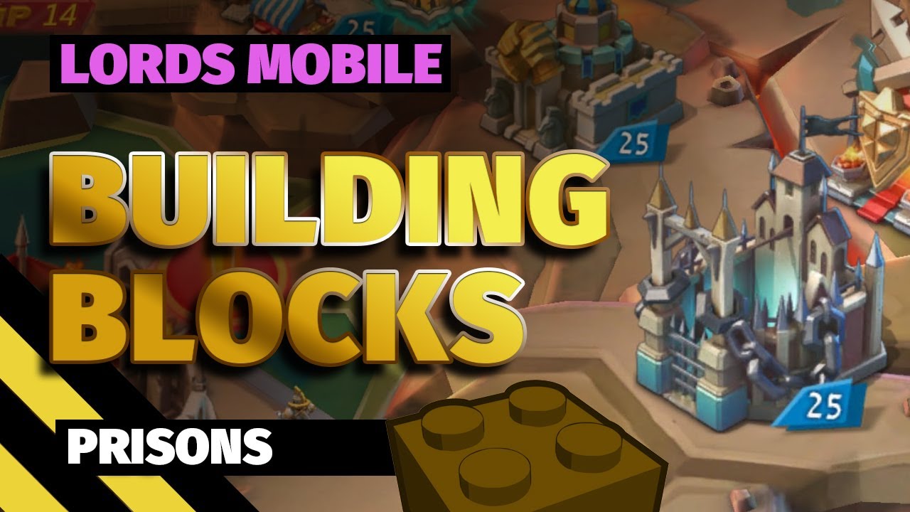 Lords Mobile Building Blocks Series: Prisons - YouTube