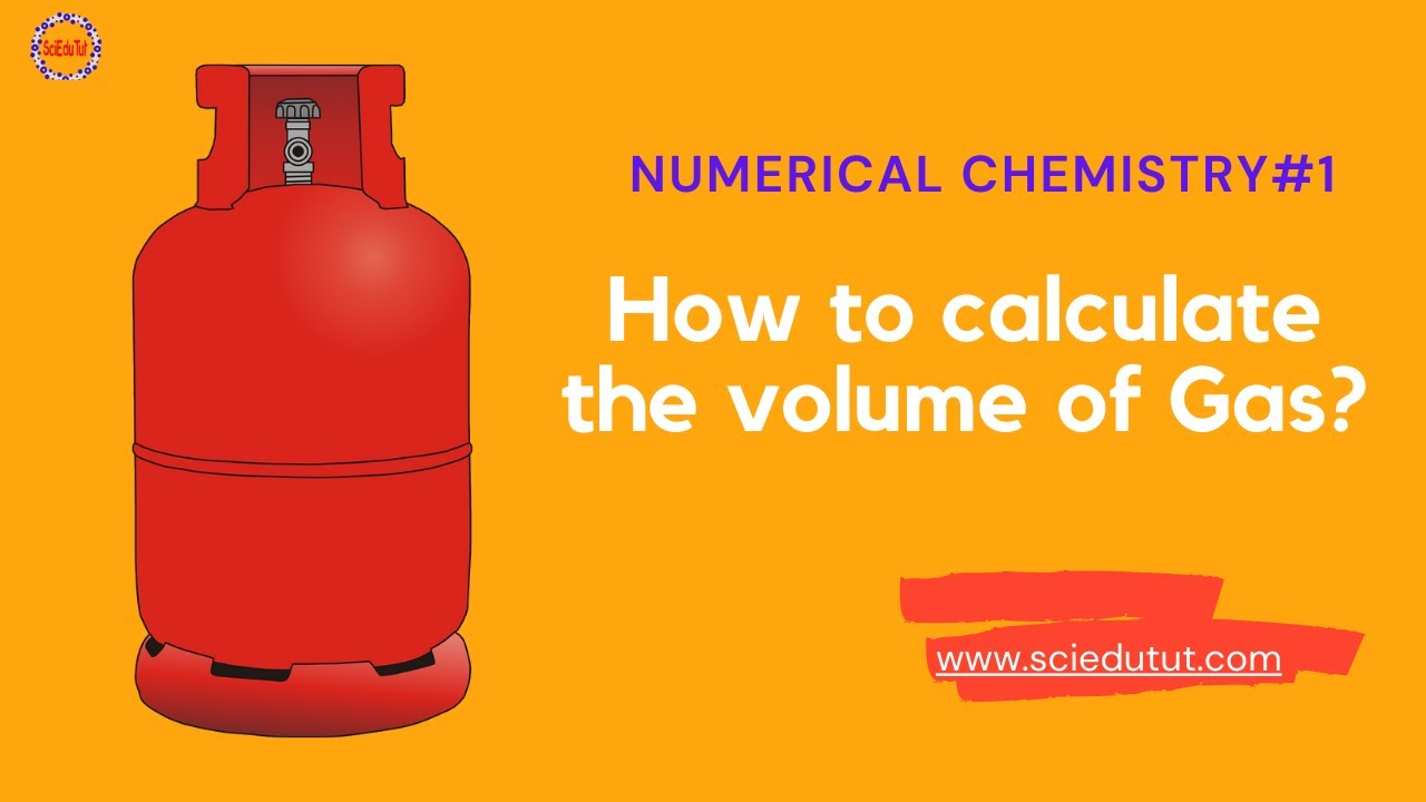 How to calculate the volume of Gas? (Numerical Chemistry#1) - YouTube