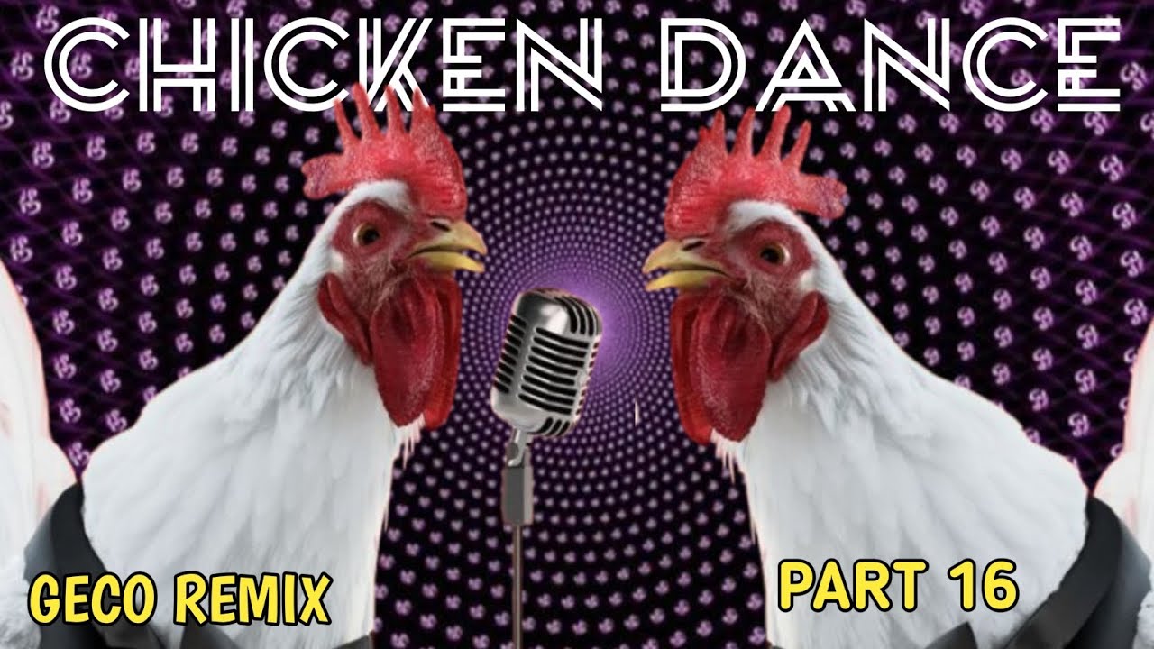 Ultimate Chicken Dance Remix 2025 | Rooster Swag vs Aseel Compilation ...