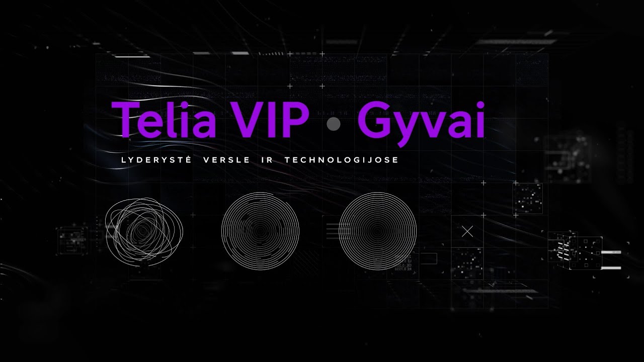 Telia VIP Gyvai 2022. Lyderystė versle ir technologijose - YouTube