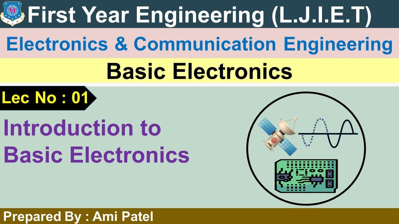 Lec 1 Introduction to Basic Electronics - YouTube