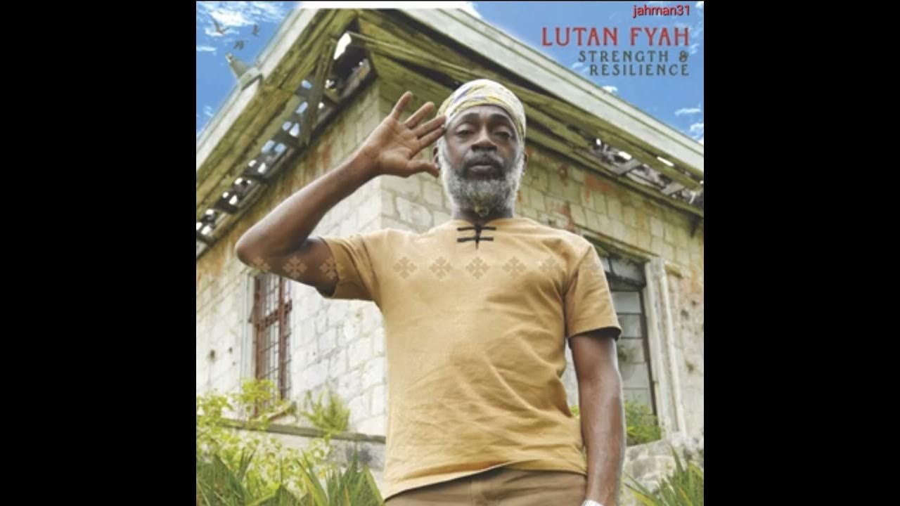 Lutan Fyah - Warning Dem【Album : Strength and Resilience】Feb 2025 - YouTube