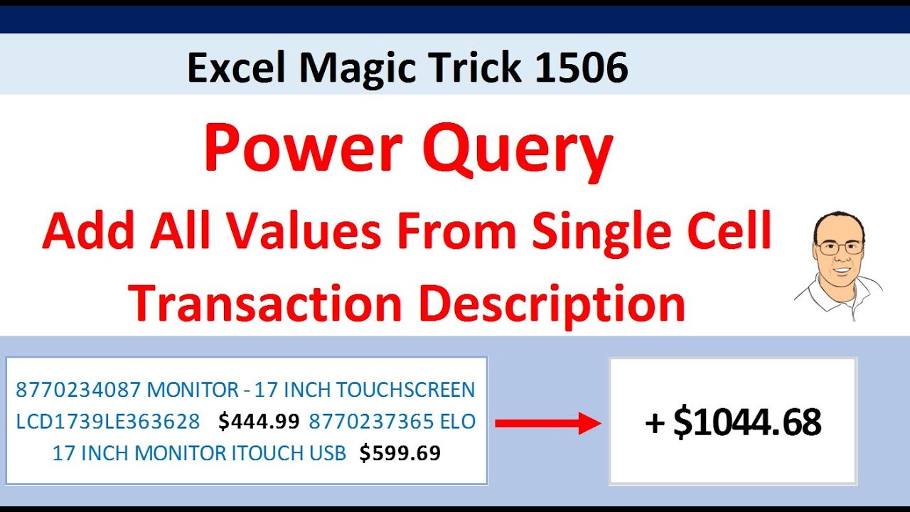 Excel Magic Trick 1506 Power Query To Extract All Numbers Listed In Single Cell And Add For