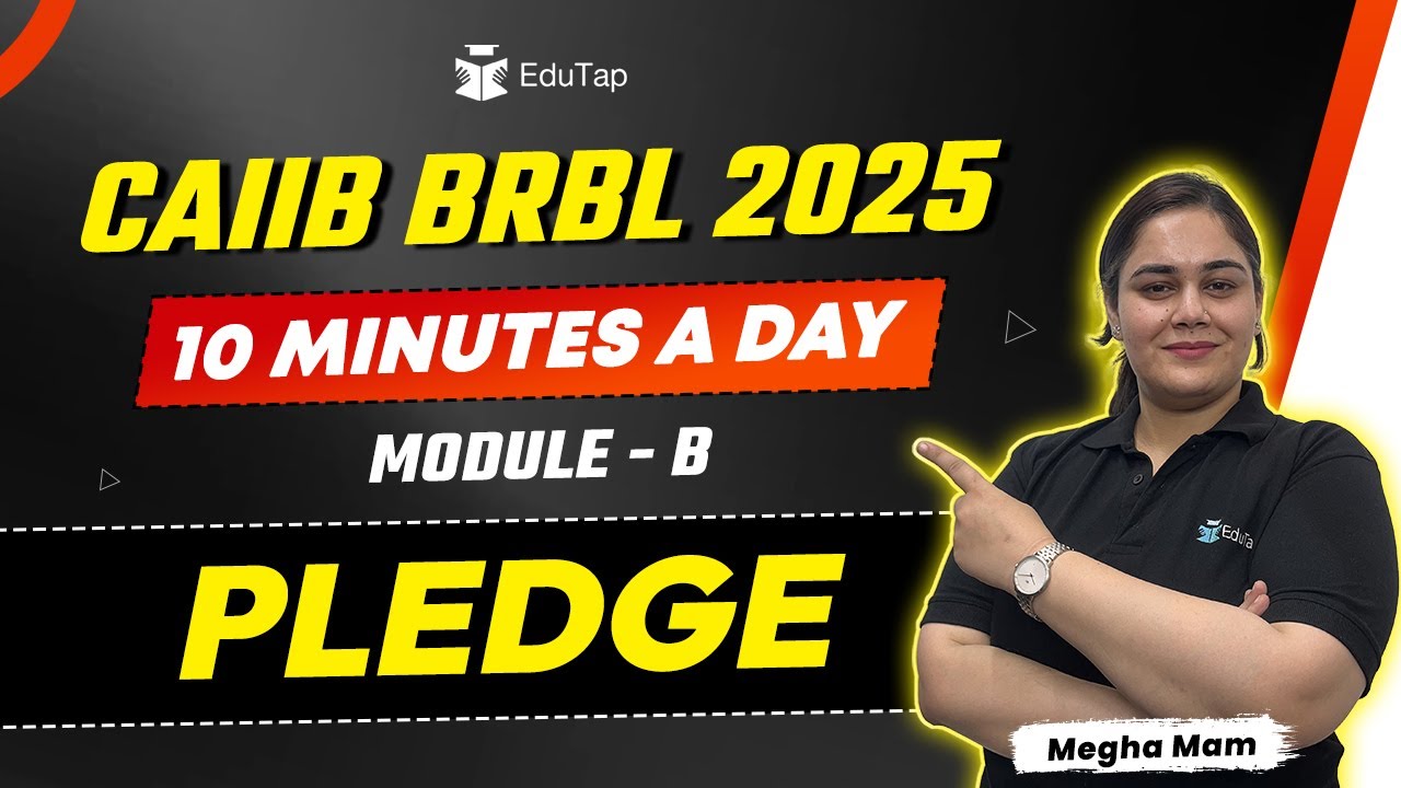 CAIIB BRBL 2025 Free Online Classes | Pledge | CAIIB BRBL Important Topic | CAIIB EduTap - YouTube