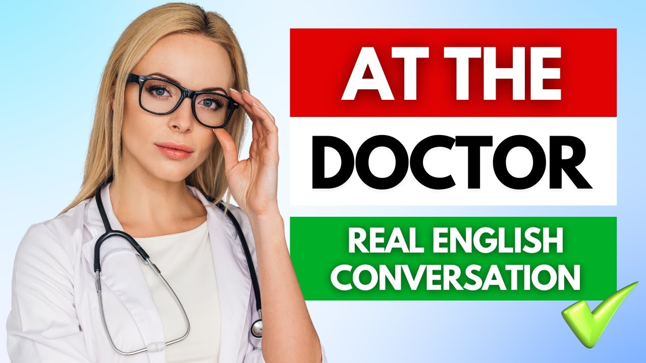 At the DOCTOR | English Conversation for Beginners - YouTube