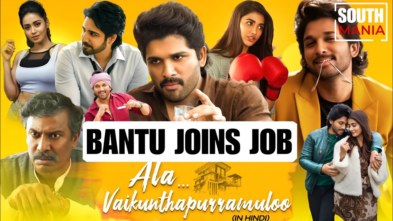 Bantu Joined His Job | Hindi Dubbed Scene | Ala Vaikuntapuramuloo Hindi ...