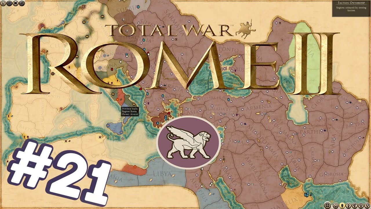 Rome Total war 2 With Parthia Ep 21 - YouTube