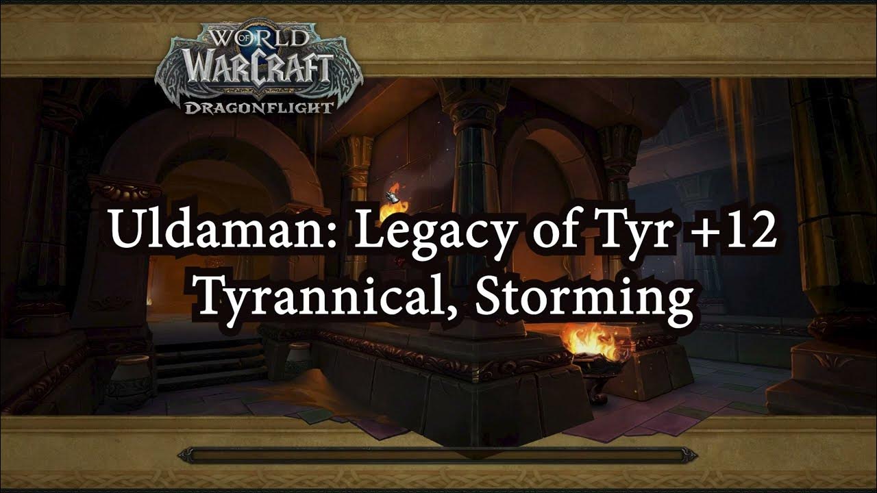 Serious Civilians - Uldaman: Legacy of Tyr +12 (Tyrannical, Storming - Protection Paladin POV ...
