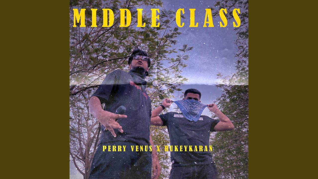 Middle Class - YouTube Music