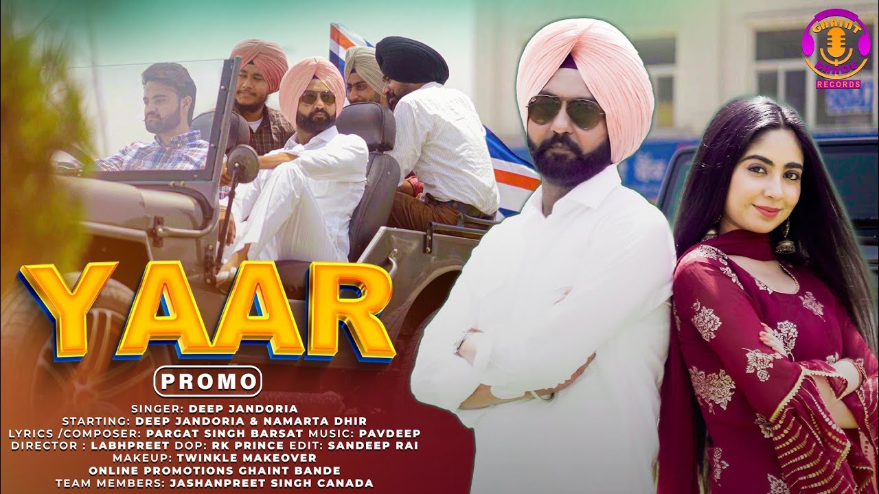 Yaar Promo | Ghodiya| Deep Jandoria| Namarata Dhir |Pargat Singh| Pav ...