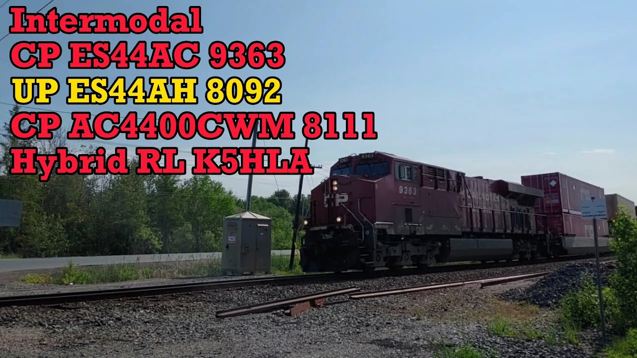 6/17/23 Hybrid K5HLA! Union Pacific! CP ES44AC 9363 & UP ES44AH 8092 & AC4400CWM 8111 lead CPKC ...