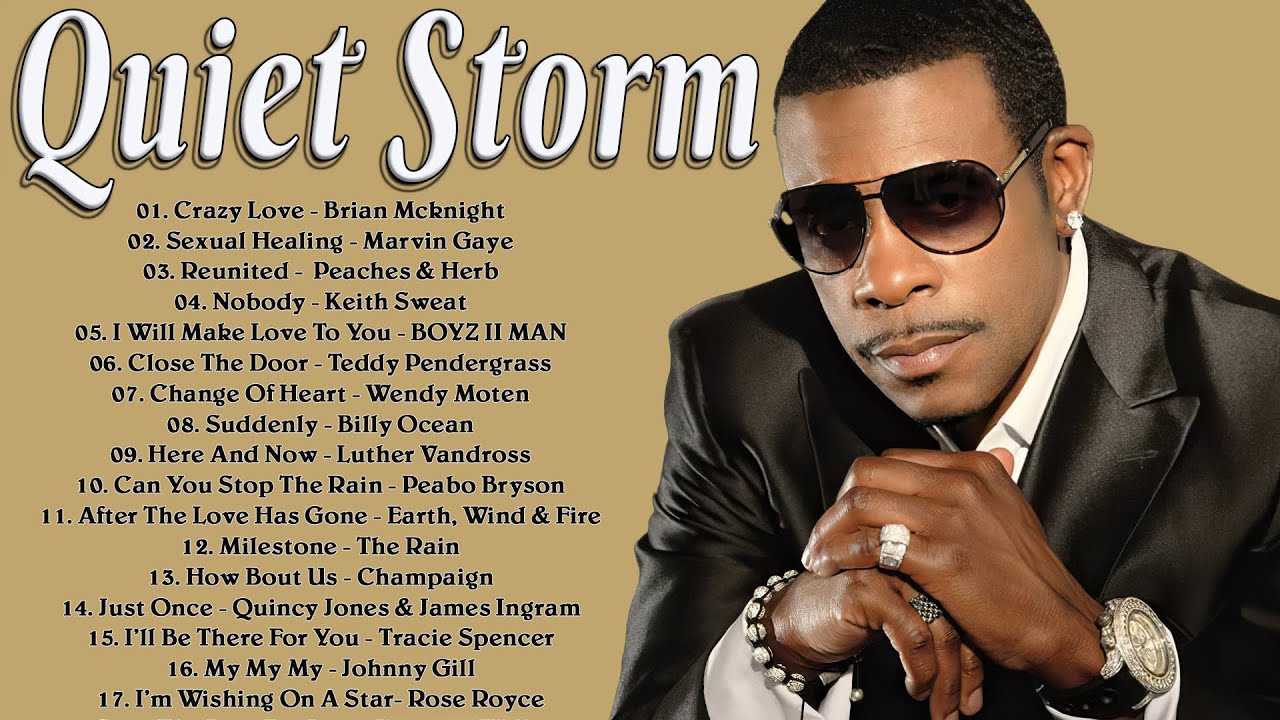 QUIET STORM GREATEST 80S 90S R&B SLOW JAMS Peabo Bryson, Teddy ...