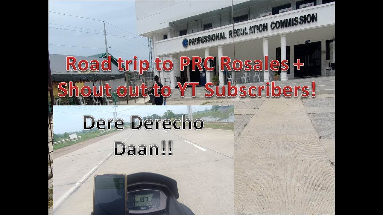 Road Trip Tayo: Samahan Niyo Ako sa PRC Rosales - YouTube