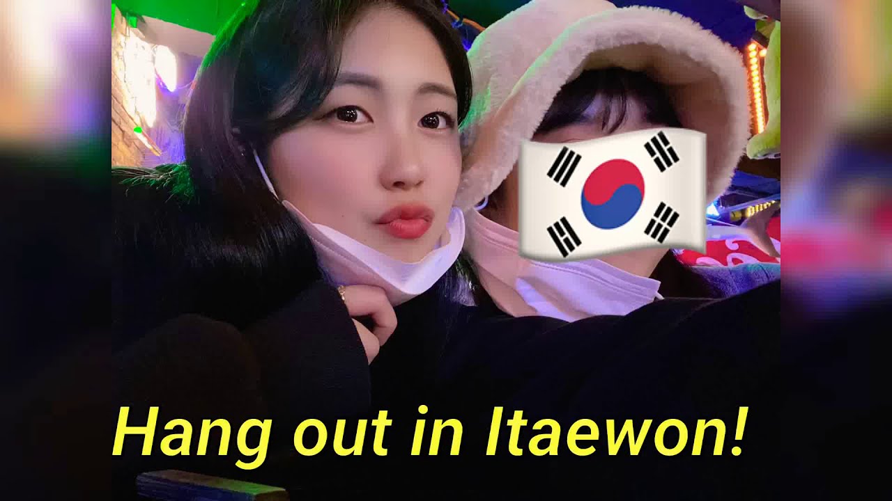 Hang Out In Itaewon YouTube hang-out-in-itaewon-youtube