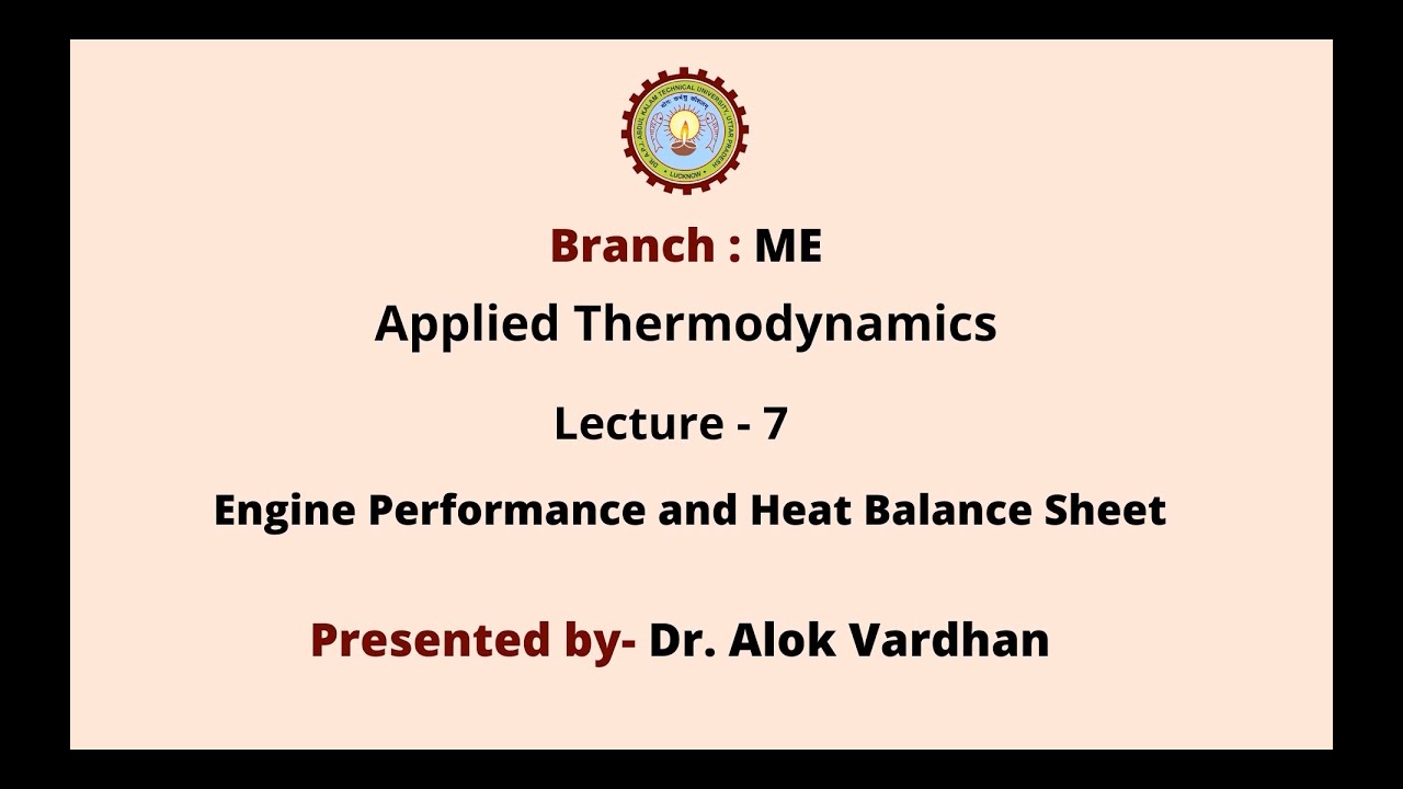 Applied Thermodynamics | Engine Performance & Heat Balance Sheet | AKTU ...