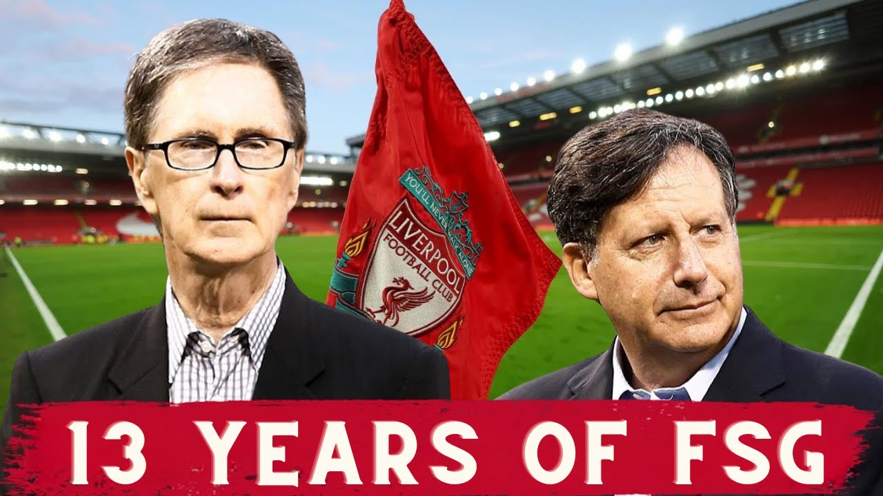 13 years of fsg!! the good the bad and the ugly | lfc 12:30pm kickoffs ...