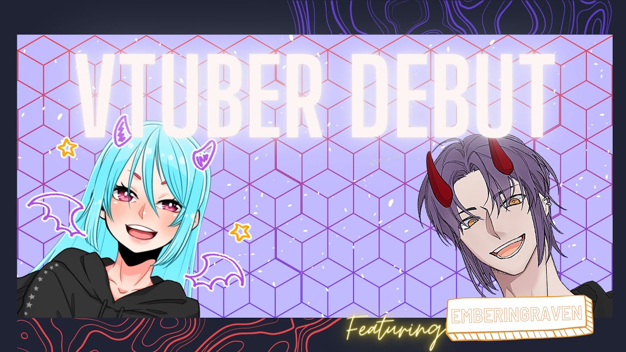 Vtuber Debut!~ feat. Embering Raven - YouTube