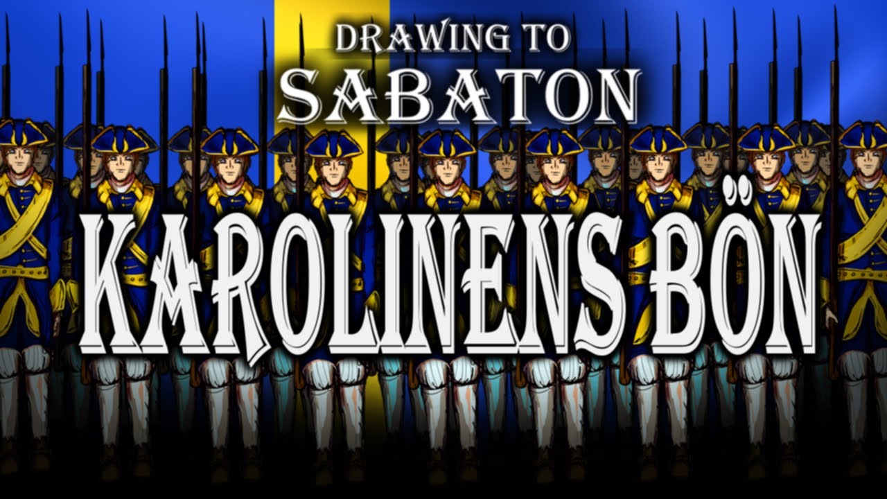 Karolinens Bön - Sabaton (Drawing To Sabaton) - YouTube