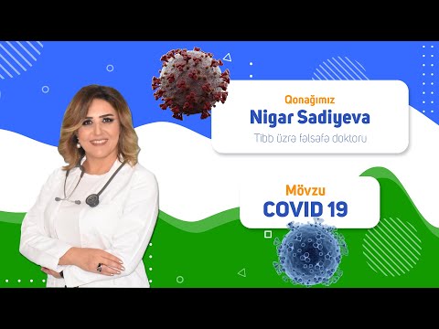 COVID-19 | EUDİ | Nigar Sadiyeva