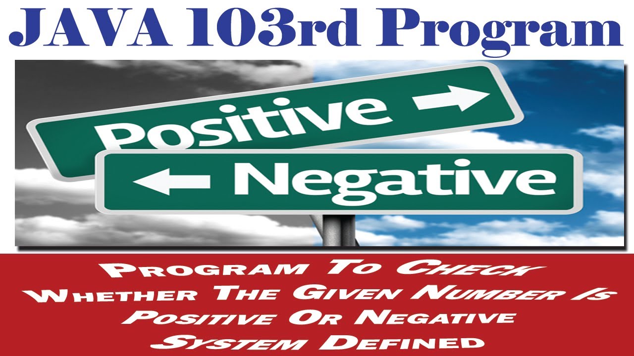 JAVA 103rd Program||Program to check number is positive or negative system defined||#AEA_ANAND ...