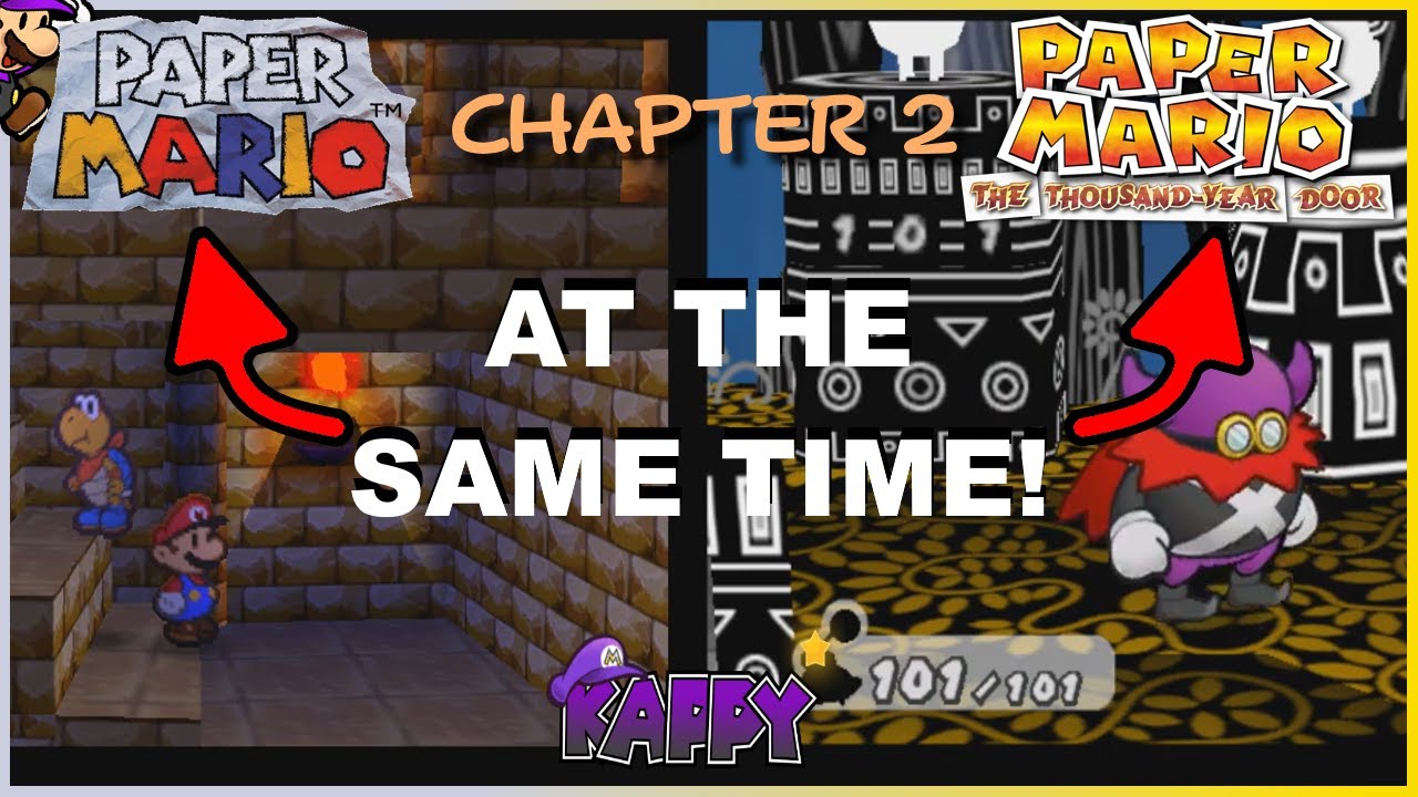 Paper Mario 64 + TTYD AT THE SAME TIME!! [Chapter 2] - YouTube