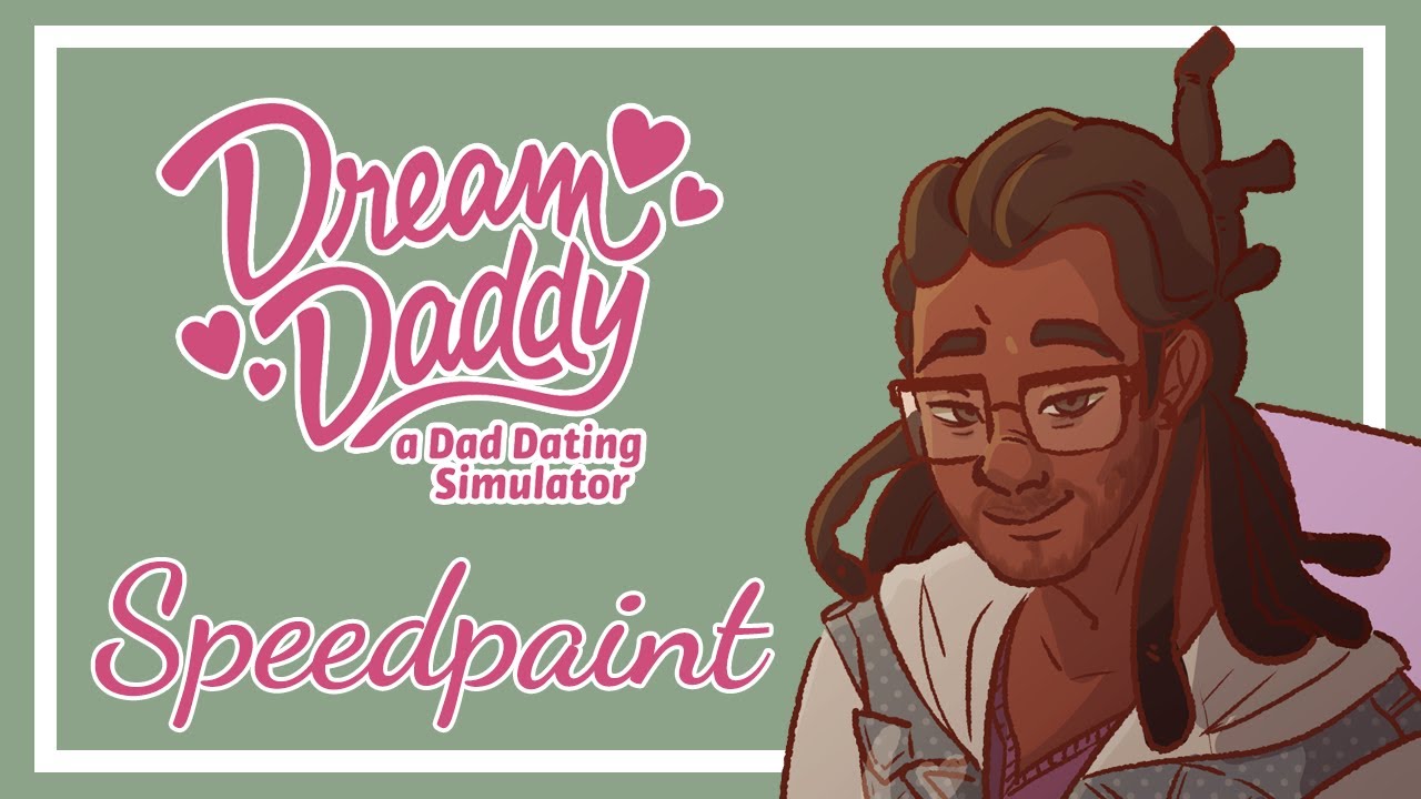 Dream Daddy Speedpaint - Mat Sella - YouTube
