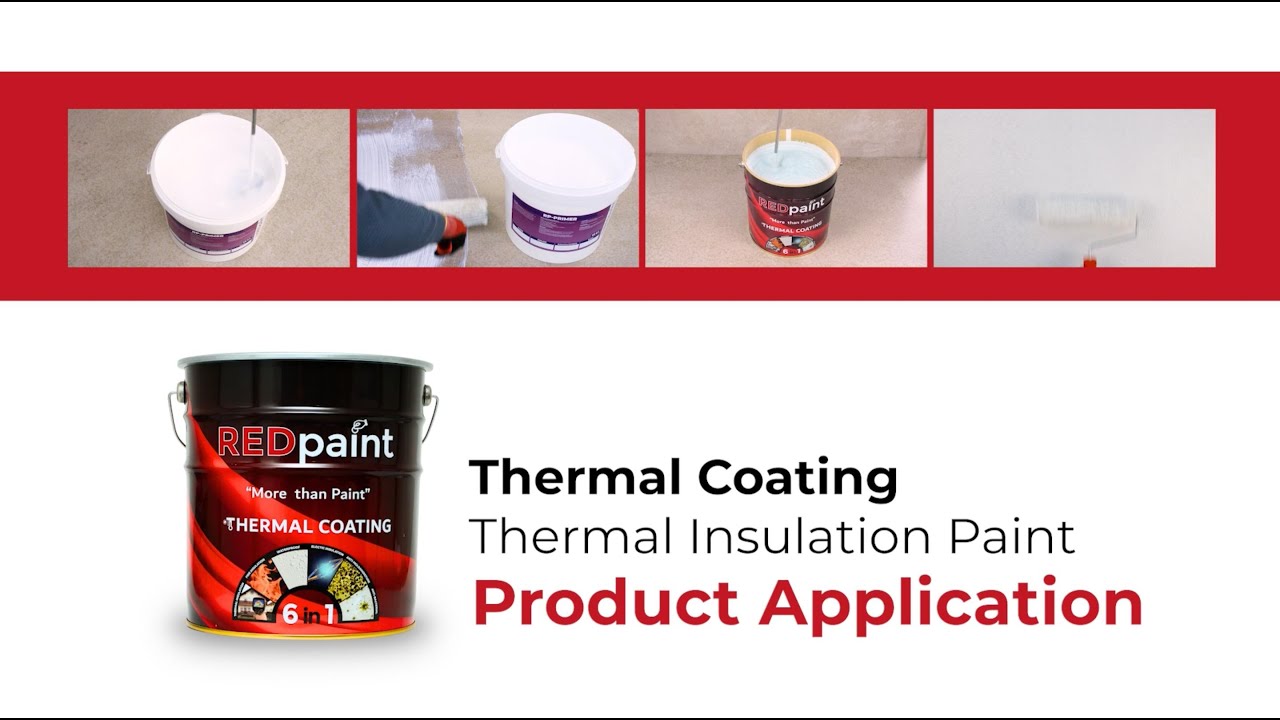 How to Apply REDpaint® - Thermal Coating (Thermal Insulation Paint ...