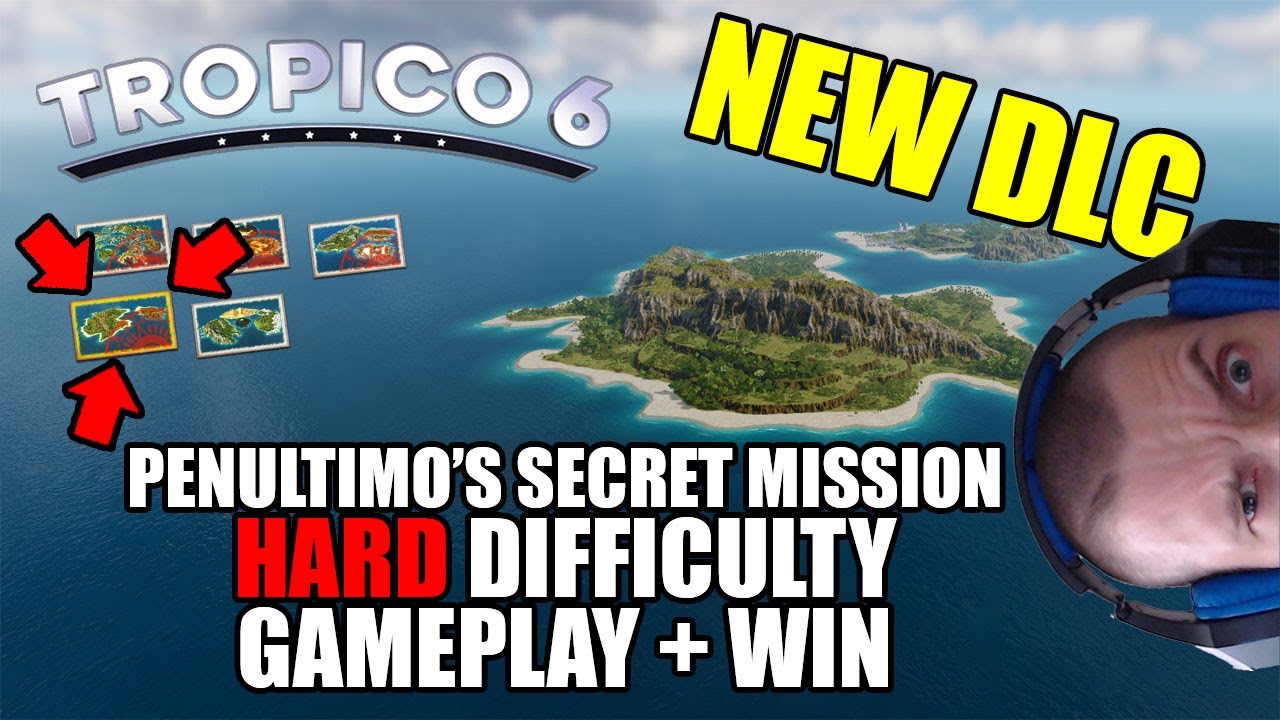 Tropico 6 Caribbean Skies: Penultimo’s Secret Mission full playthrough ...