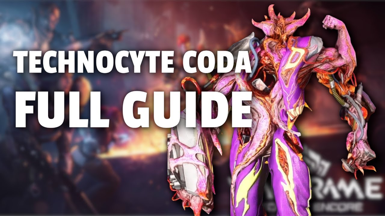 How to Beat a Technocyte Coda in Warframe | FULL GUIDE - YouTube