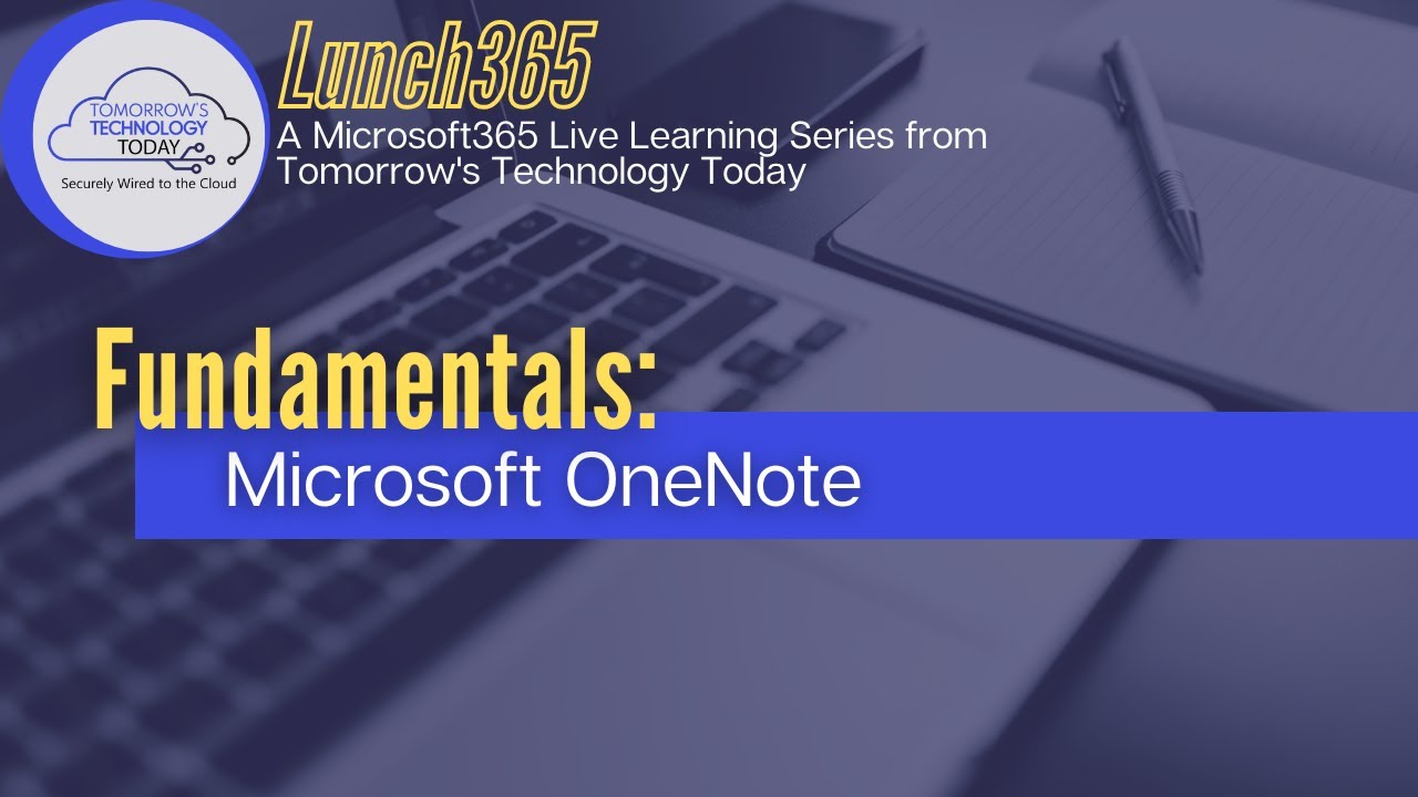 Microsoft OneNote Fundamentals - YouTube