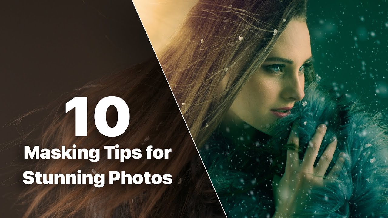 10 Masking Tips for Stunning Photos - YouTube