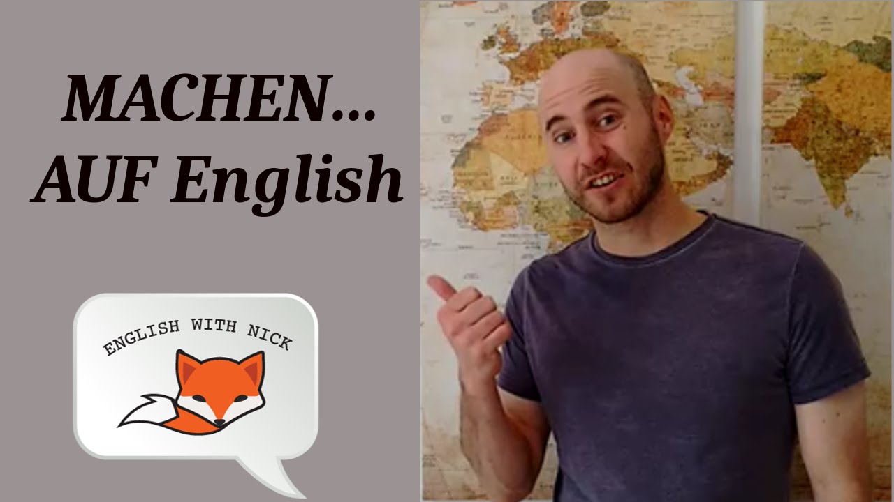 Wie sagt man MACHEN auf Englisch? - YouTube