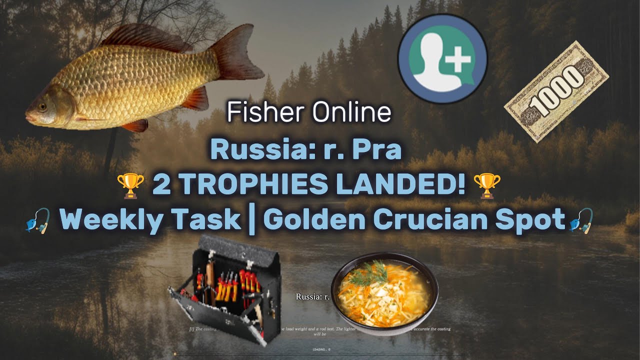 2 Trophy Golden Crucians?! Russia: r. Pra Weekly Task Goes Wild ...