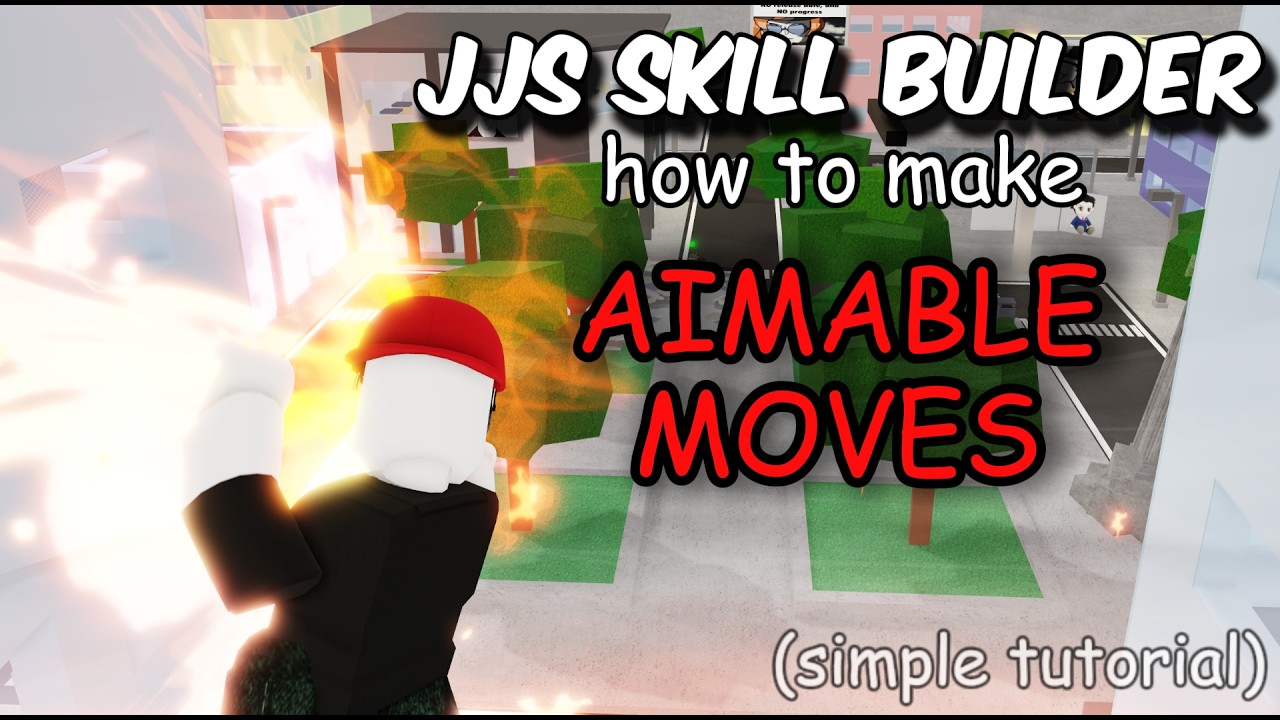 JJS Skill Builder: How To Make Aimable Moves! - YouTube