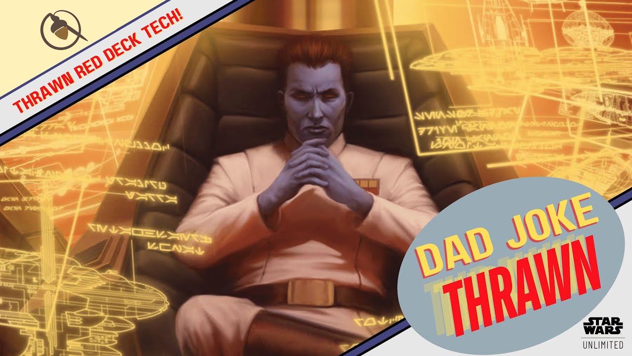 👨🏻 Dad Joke Thrawn is Exhausting! - Red Thrawn Star Wars Unlimited Deck ...