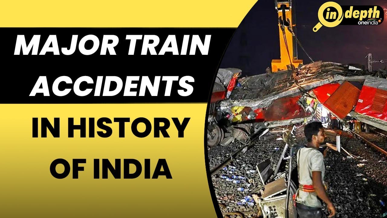 Odisha Train Accident | Top rail accident in the history in India ...
