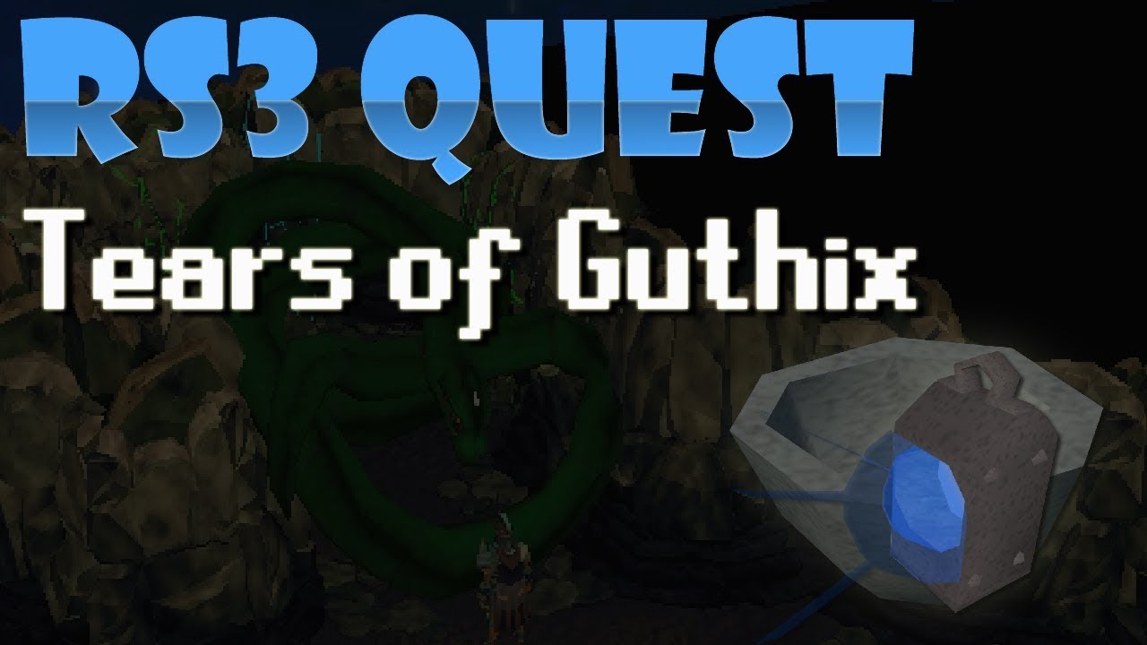 RS3 Quest -Tears of Guthix - YouTube