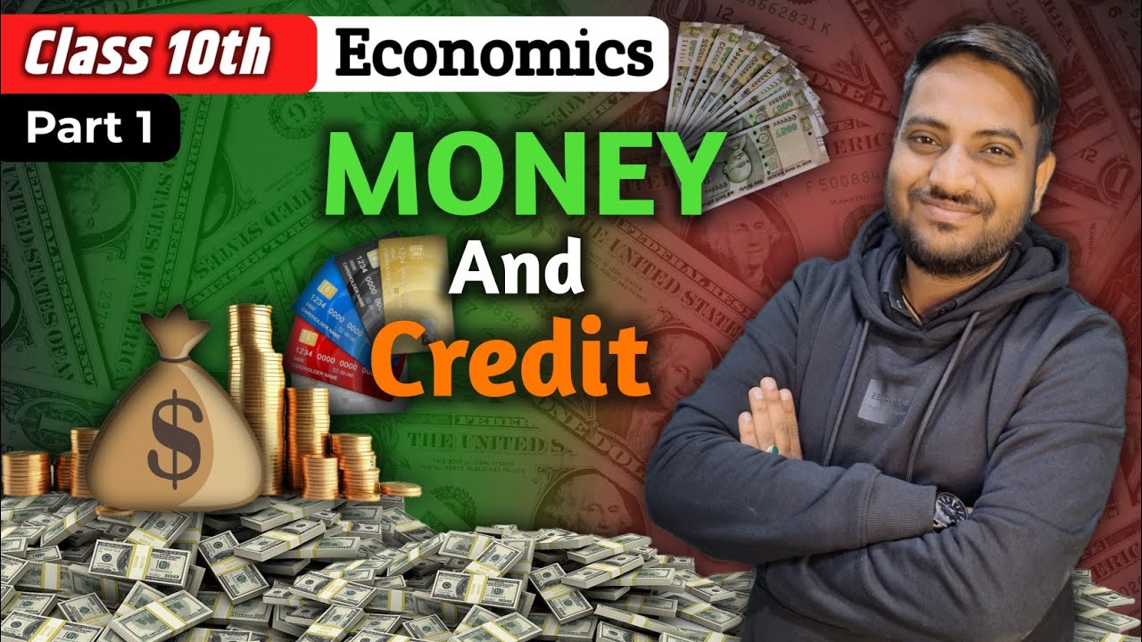 Money And Credit | Class 10 | Economics | Cbse Board | - YouTube
