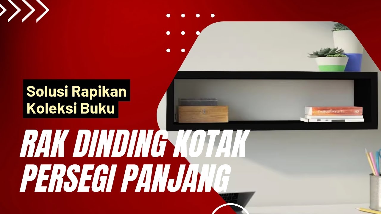 Solusi Rapikan Koleksi Buku!!! Rak dinding kotak persegi panjang 😎 ...