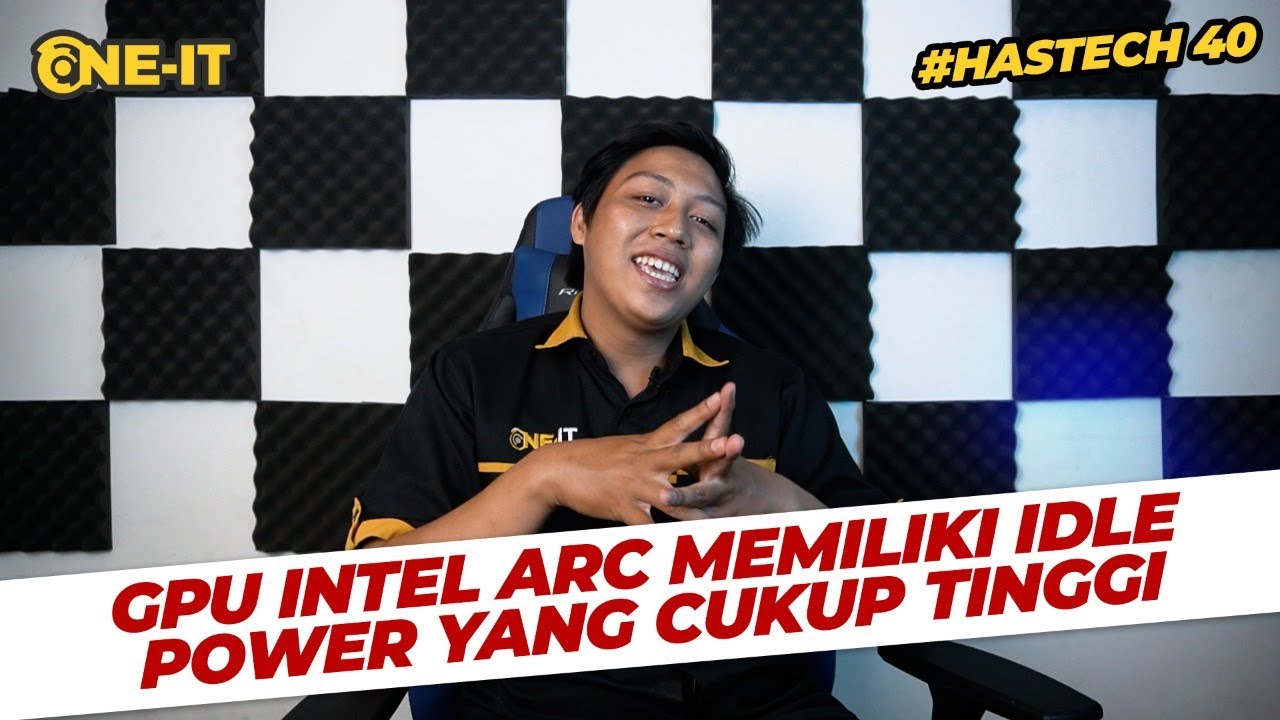 #Hastech Ep.40 | GPU Intel ARC Memiliki Idle Power yang Cukup Tinggi - YouTube